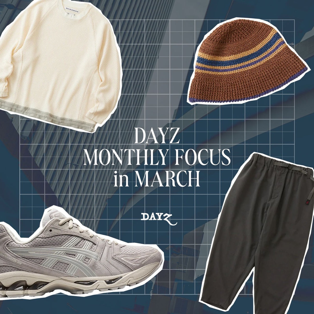DAYZ MONTHLY FOCUS in MARCH – DAYZ ARCHIVES